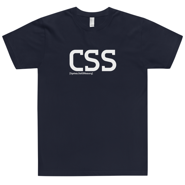CSS T-shirt | System Out Of Memory
